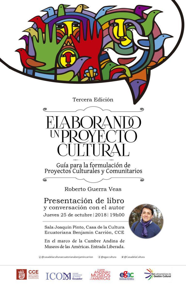 Libro “Elaborando un proyecto cultural” se presenta en Ecuador | Egac ...
